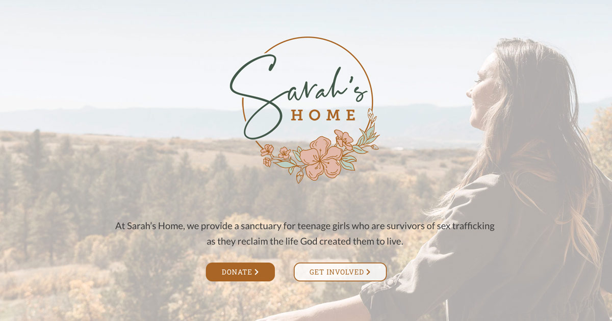 Sarah's Home • Sanctuary for Sex Trafficking Survivors • Colorado